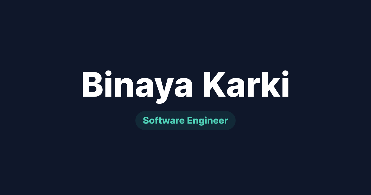 Binaya Karki | Developer